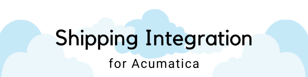 Shipping Integration for Acumatica - ICAN Cloud Apps