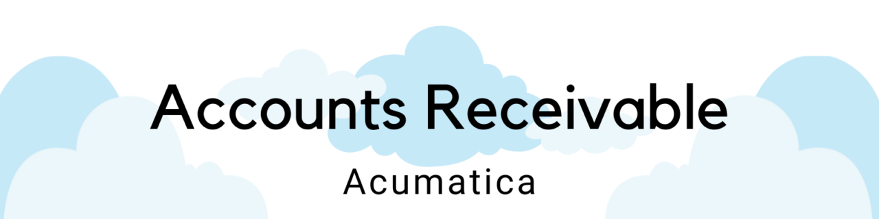 Acumatica Accounts Receivable - ICAN Cloud Apps